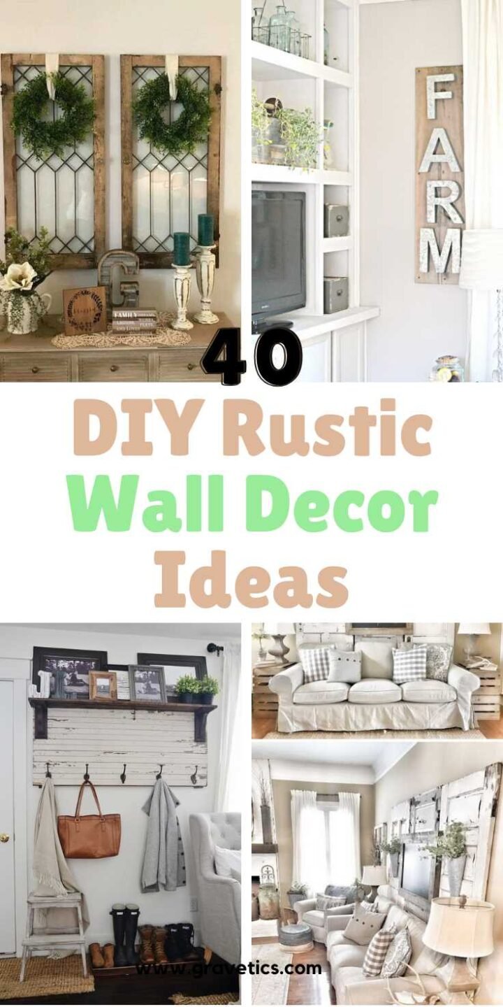 40 Beautiful DIY Rustic Wall Decor Ideas