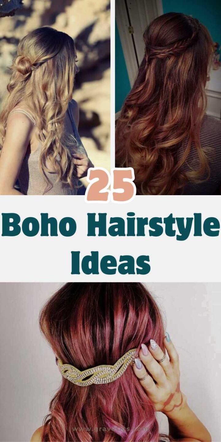 25 Boho Hairstyle Ideas For A Perfect Boho Chic Look