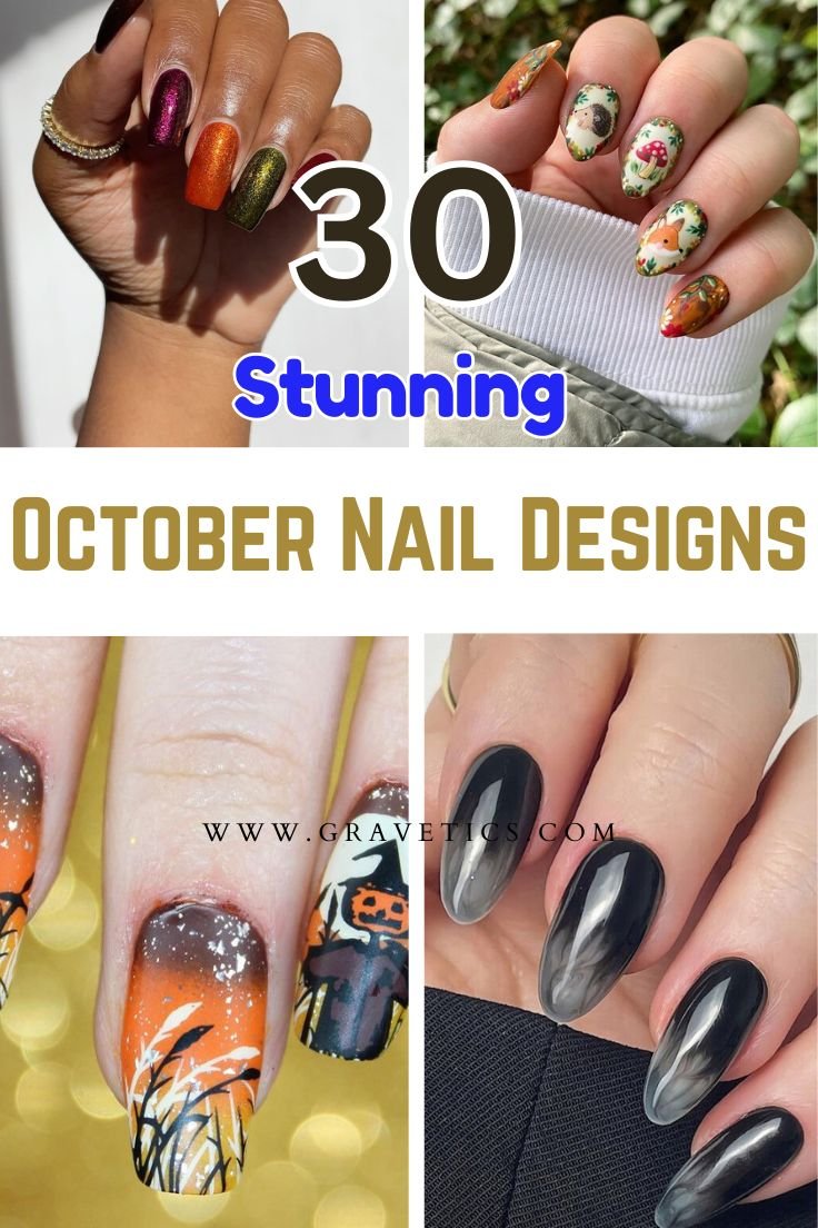 30 Stunning October Nail Designs To Try This Fall
